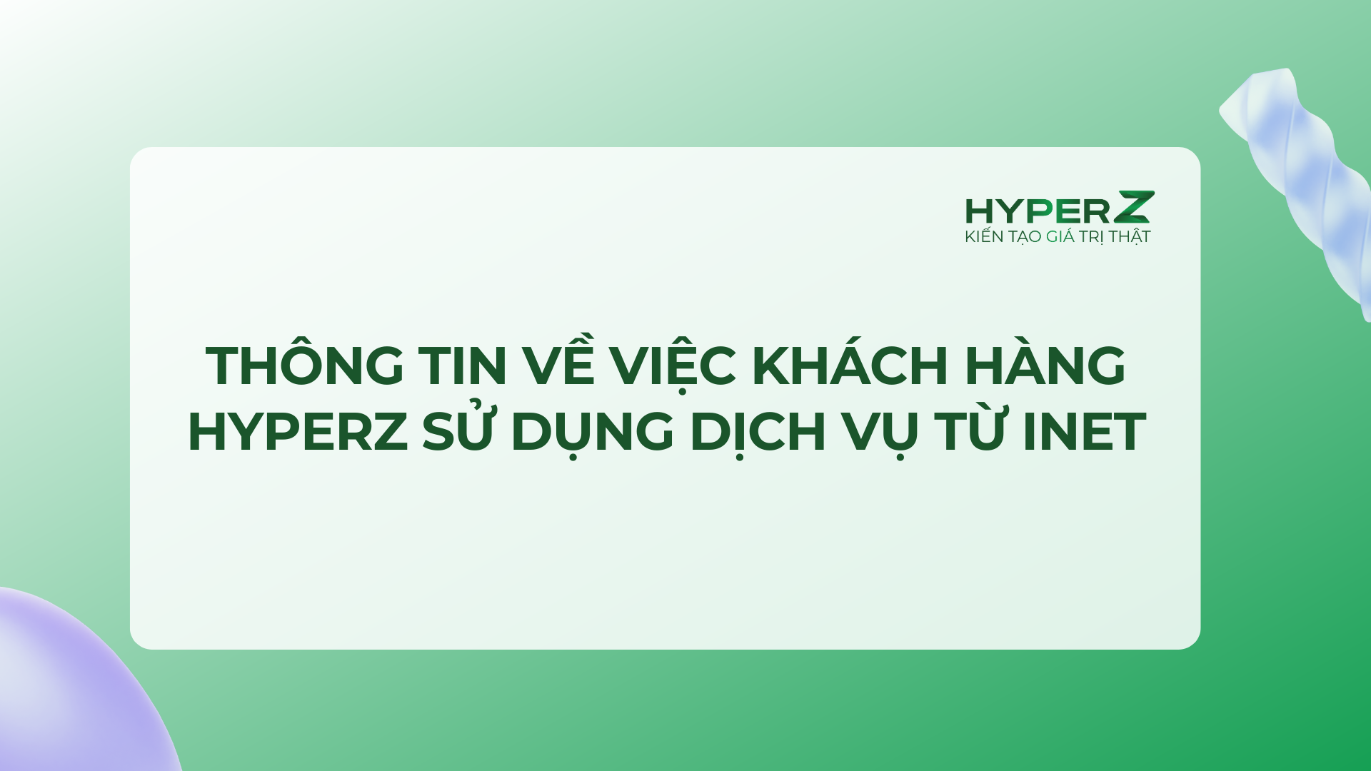 Thông tin về các khách hàng HyperZ Agency sử dụng dịch vụ của INET - HyperZ Digital - Dịch vụ ...